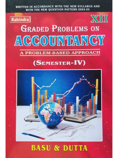 Graded Problems on Accountancy Class 12 Semester 4 | Basu & Dutta ...